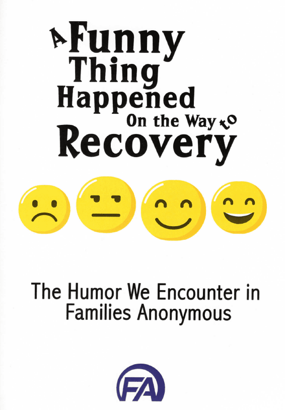 #1032 A Funny Thing Happened on the Way to Recovery: The Humor We ...